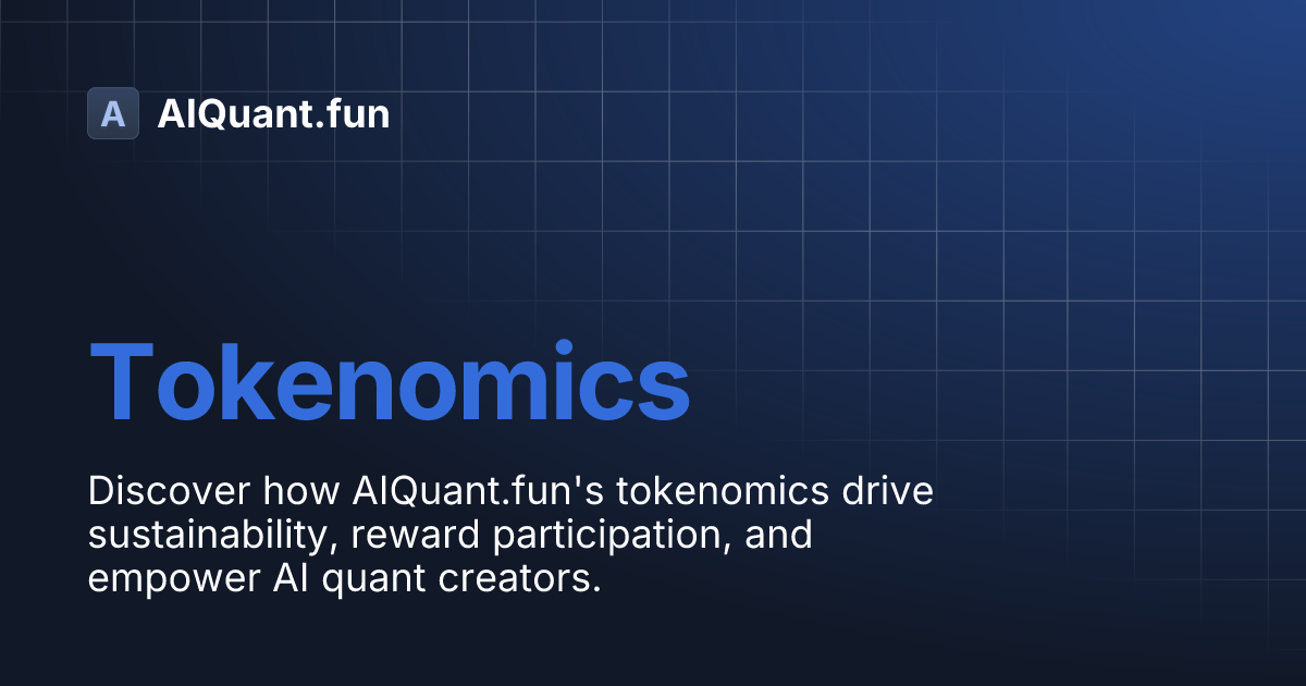 Tokenomics | AIQuant.fun